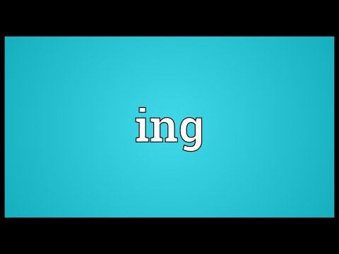 Ing Meaning
