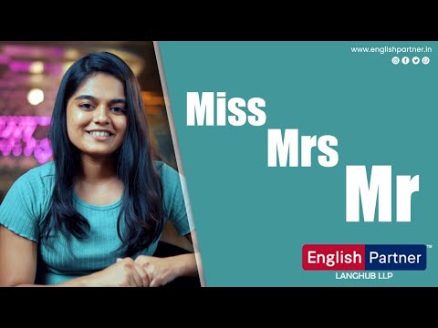 Miss, Mrs and Mr எப்படி பயன்படுத்துவது? | English Partner | Learn English Online | Online English