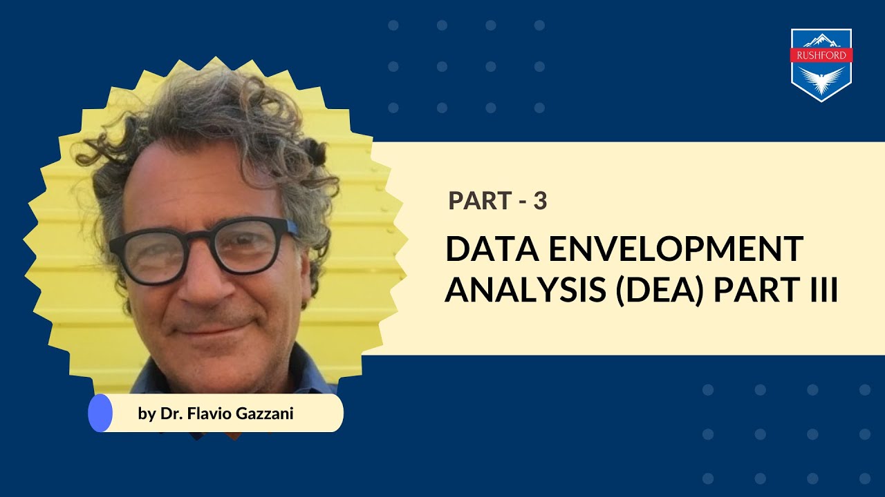 Data Envelopment Analysis DEA Part III