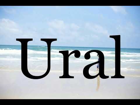 How To Pronounce Ural🌈🌈🌈🌈🌈🌈Pronunciation Of Ural