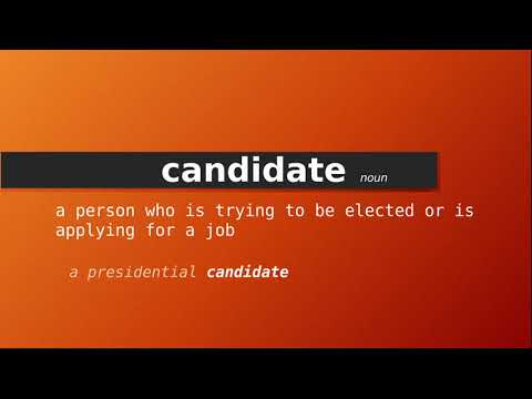 candidate , Meaning of candidate , Definition of candidate , Pronunciation of candidate