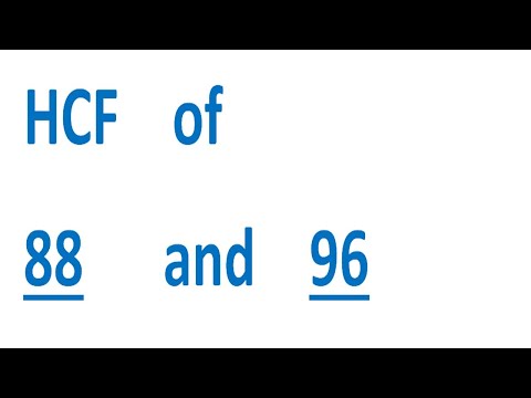 HCF of 88 and 96