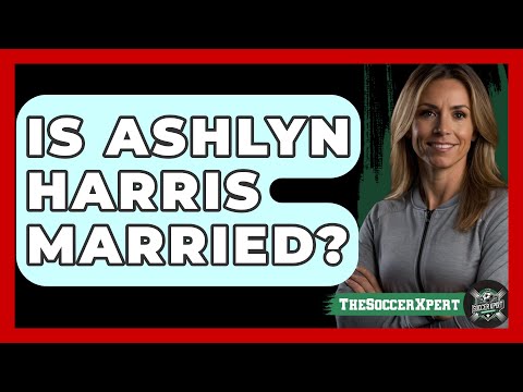 Is Ashlyn Harris Married? - The Soccer Xpert