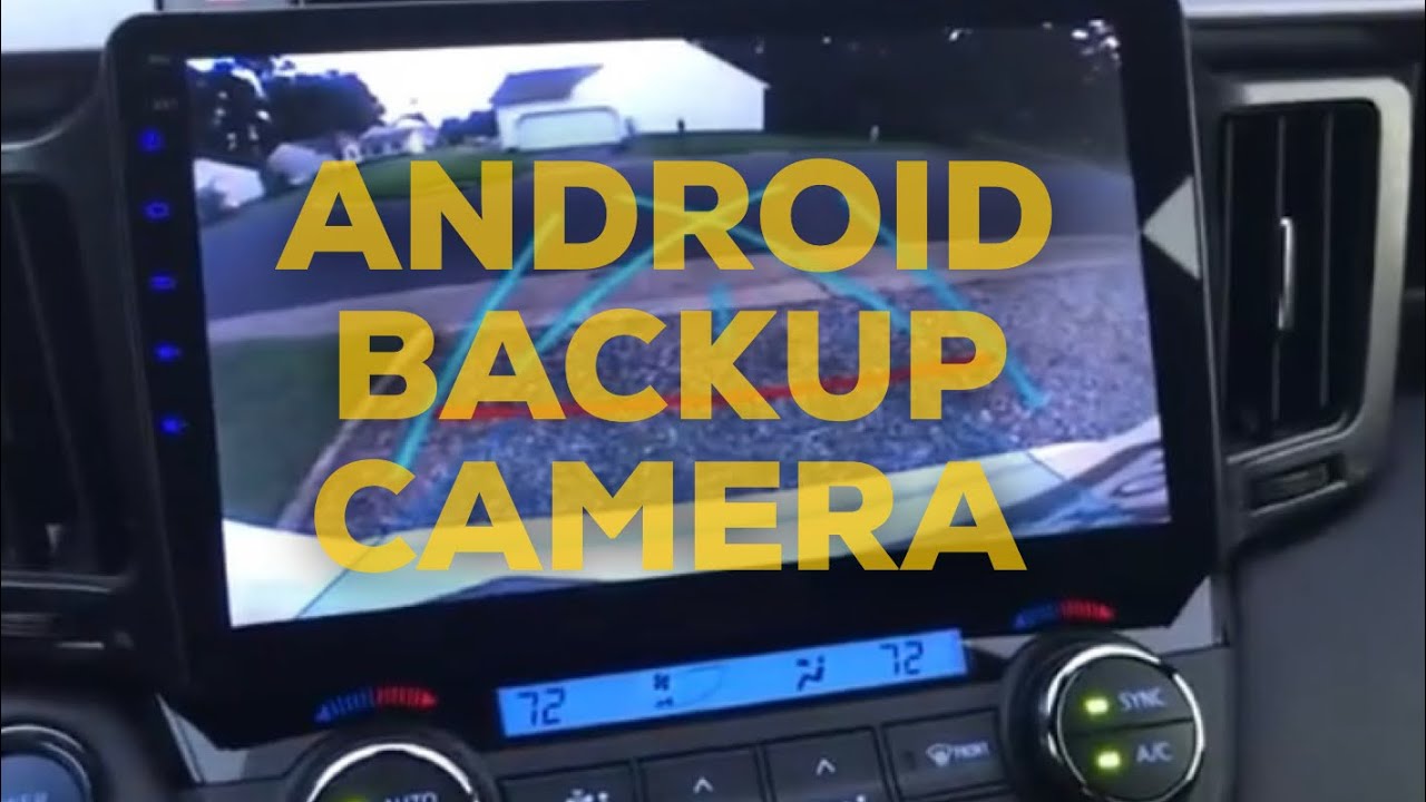 Android radio 2018 Rav4 backup camera