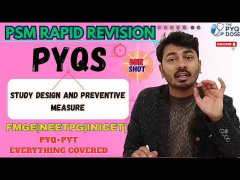 PSM Rapid Revision | PYQs for NEET PG & FMGE 2025 🔥|STUDY DESIGN AND PREVENTIVE MEASURE|