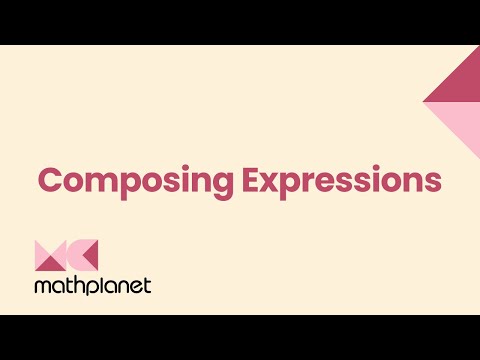Composing Expressions - Algebra 1