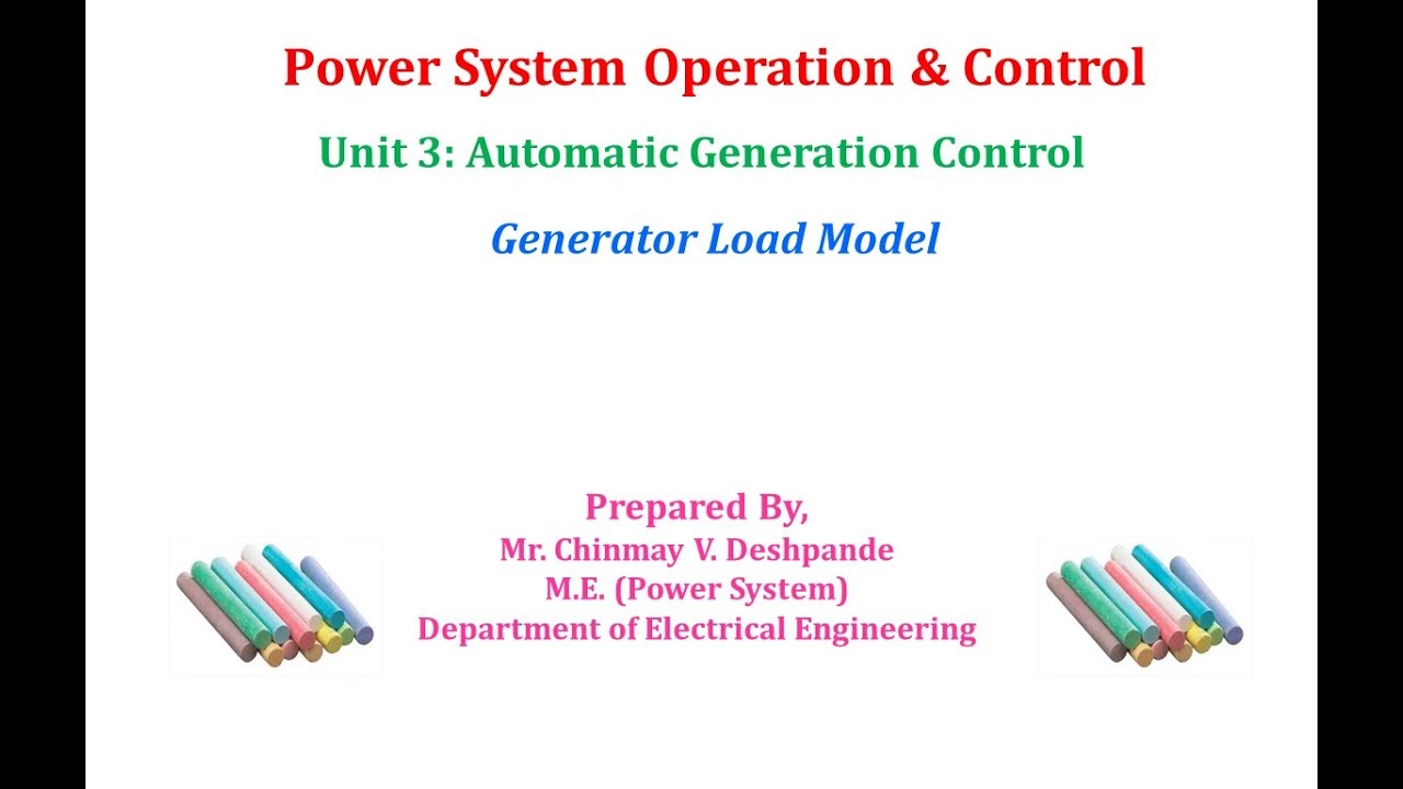 Lec 07  Automatic Generation Control Generator Load Model