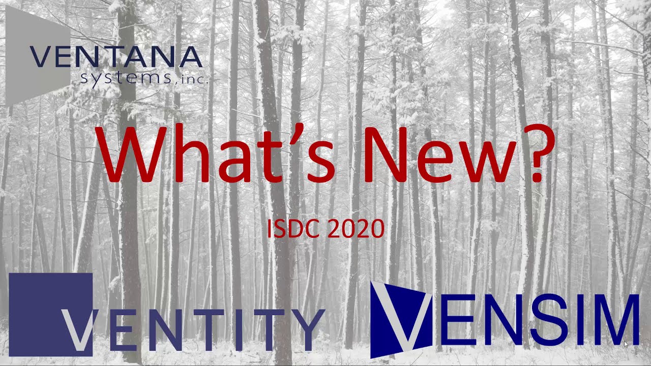 Vensim & Ventity - Whats New in 2020