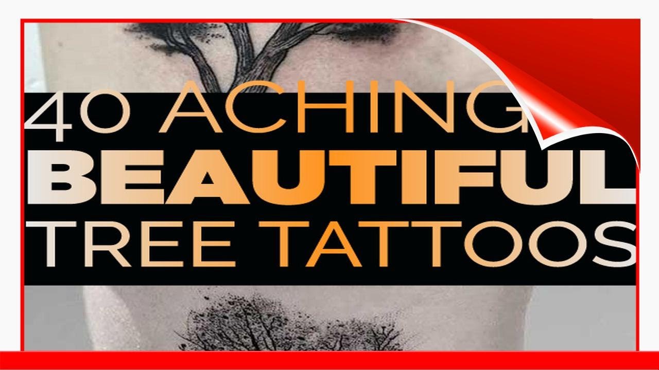 40+ Achingly Beautiful Tree Tattoos !
