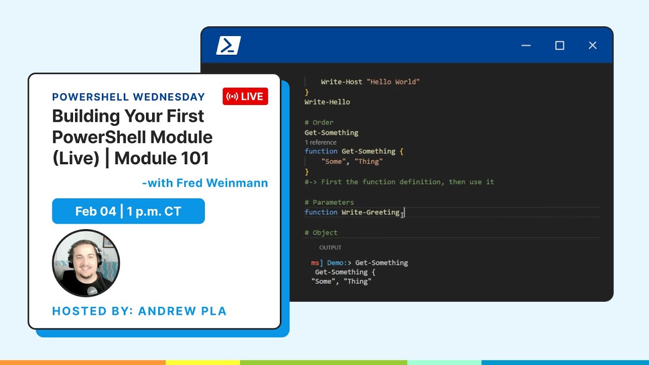Building Your First PowerShell Module (Live) | Module 101 w/ Fred Weinmann