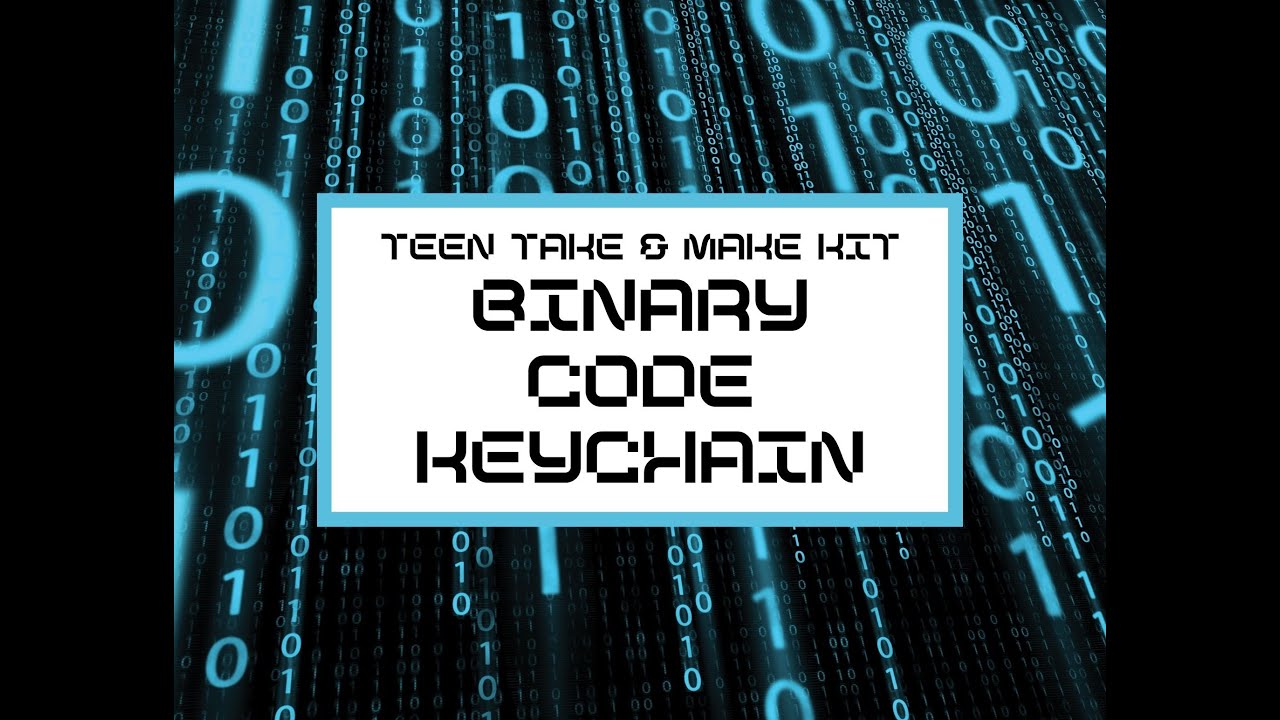 PCPL Virtual Teen Program: Binary Code Keychains
