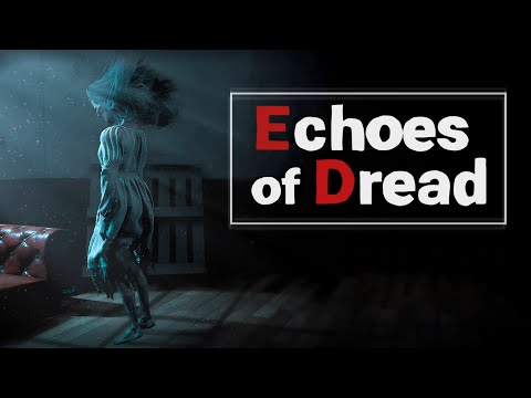 Steam Community :: Video :: Echo's Of Dread (All Endings)| Full Walkthrough | No Commentary