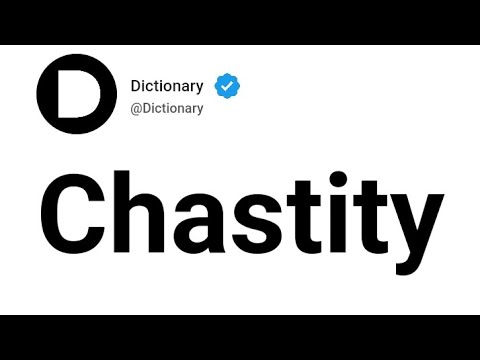 Chastity Meaning In English