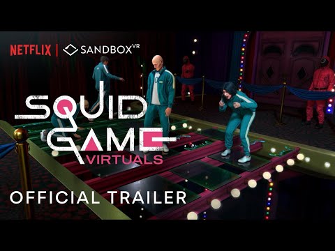 Squid Game Virtuals - Official Trailer | Sandbox VR
