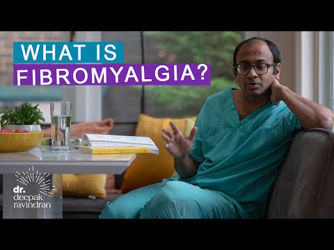 What is Fibromyalgia? Dr Deepak Ravindran