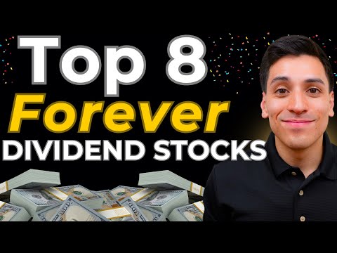 8 BEST Dividend Stocks to Buy & Hold FOREVER (2025)