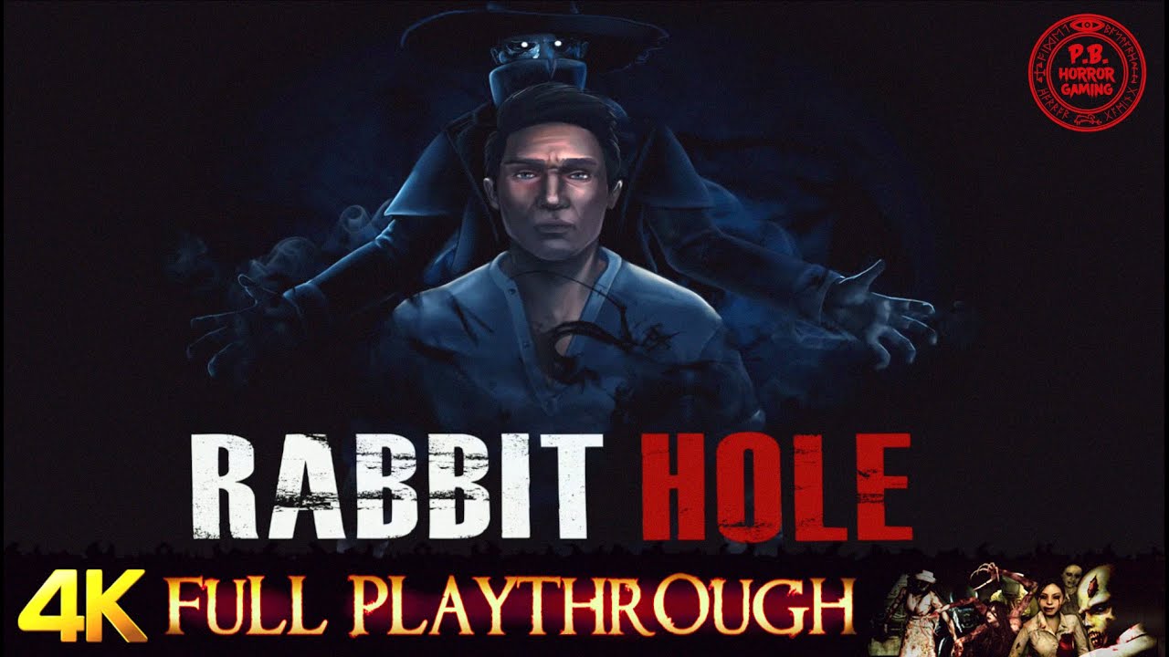 Rabbit Hole | Full Gameplay Walkthrough No Commentary 4K 60FPS