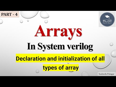 Array examples in system verilog | Declaration and initialization of all types of array