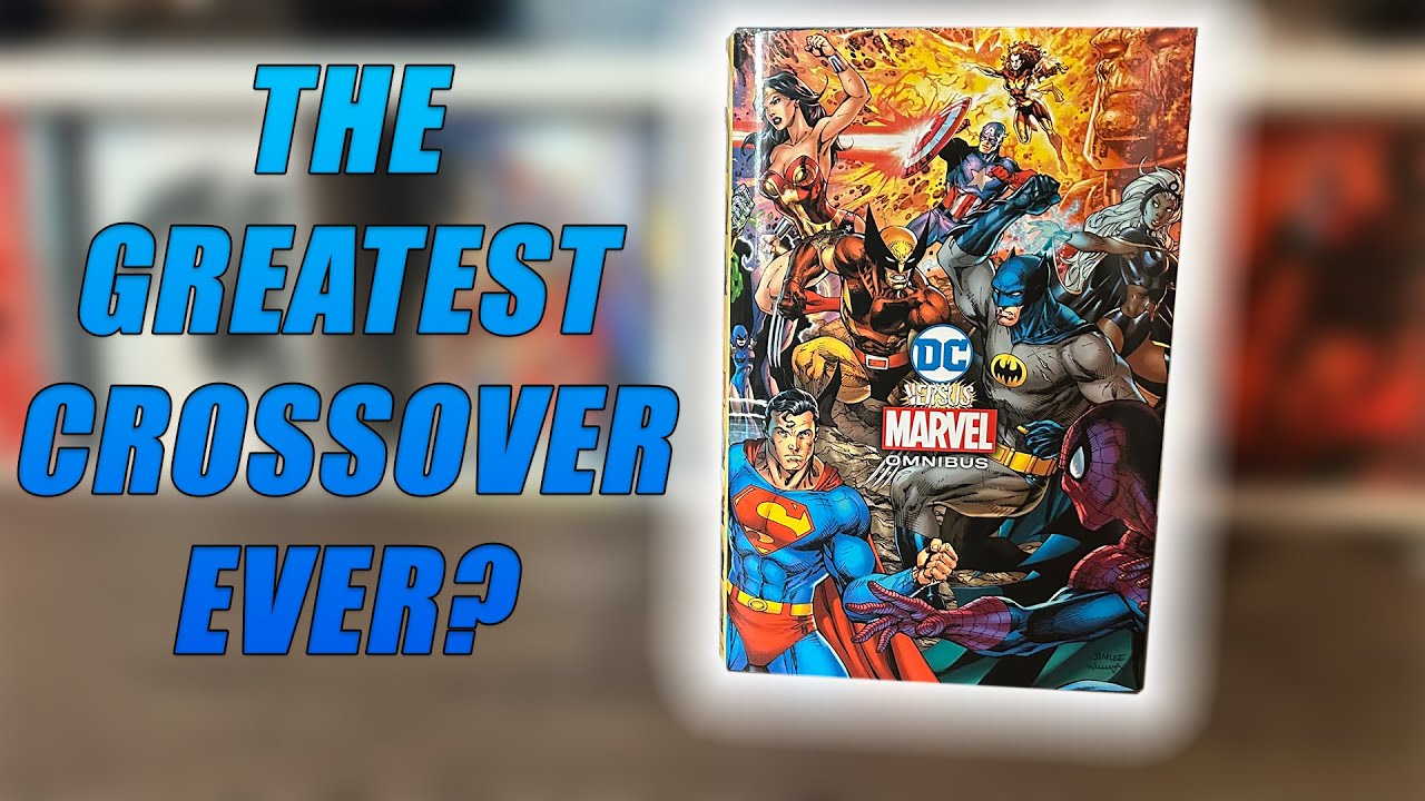 The Greatest Crossover Ever? | DC Versus Marvel Omnibus Overview