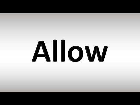 How to Pronounce Allow
