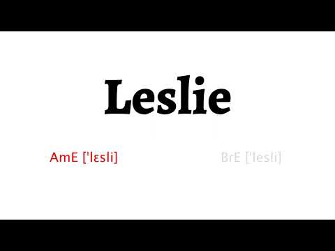 How to Pronounce leslie in American English and British Englishleslie