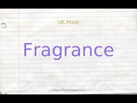 How to pronounce fragrance