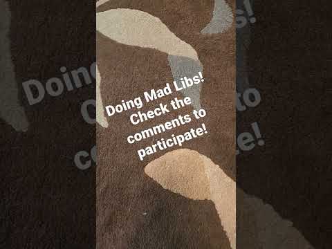 Play Along! Mad Libs