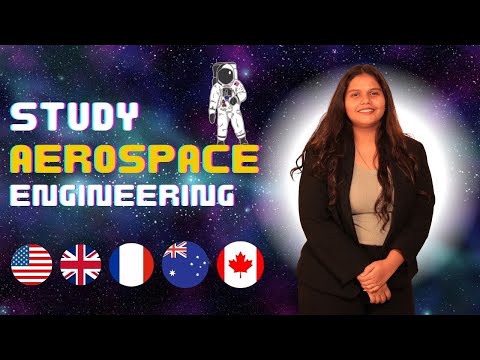 Study Aerospace Engineering Course in the USA, UK, France, Canada, Australia, Germany #Aerospace