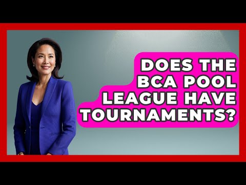 Does The BCA Pool League Have Tournaments? - Billiards Hustlers
