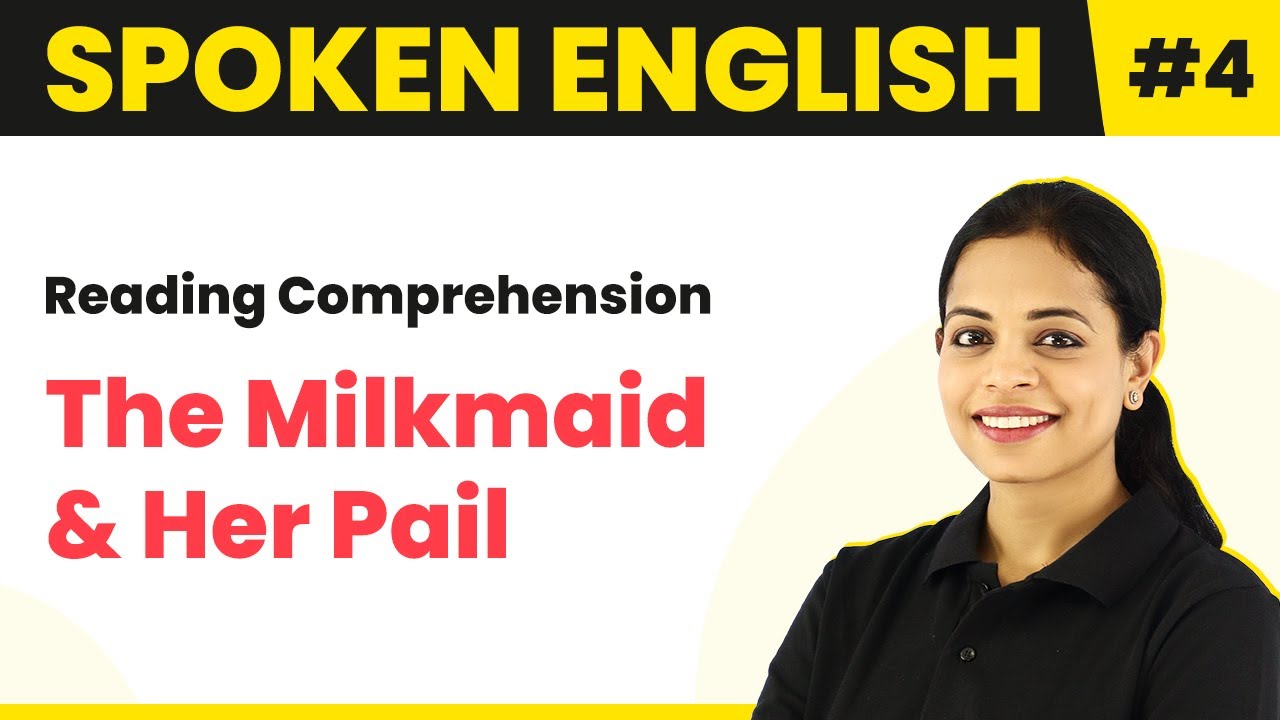 Reading Comprehension - The Milkmaid & Her Pail (Story 4) | Magnet ...
