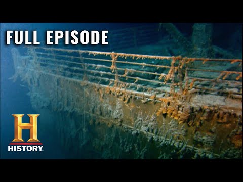 Lost Worlds: Inside the "Unsinkable" Titanic (S2, E7) | Full Episode | History