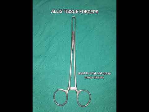 Use of Allis Tissue forceps👩⚕️