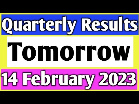Tomorrow result in stock market ! Bse results Calendar ! Bse results ! 14 February 23