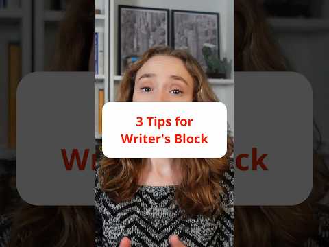 3 tips for writer’s block
