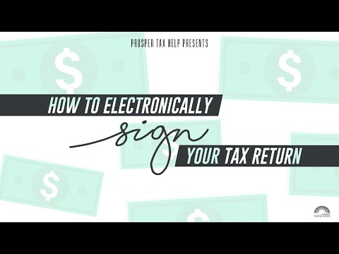 How to ELECTRONICALLY SIGN Your Tax Return