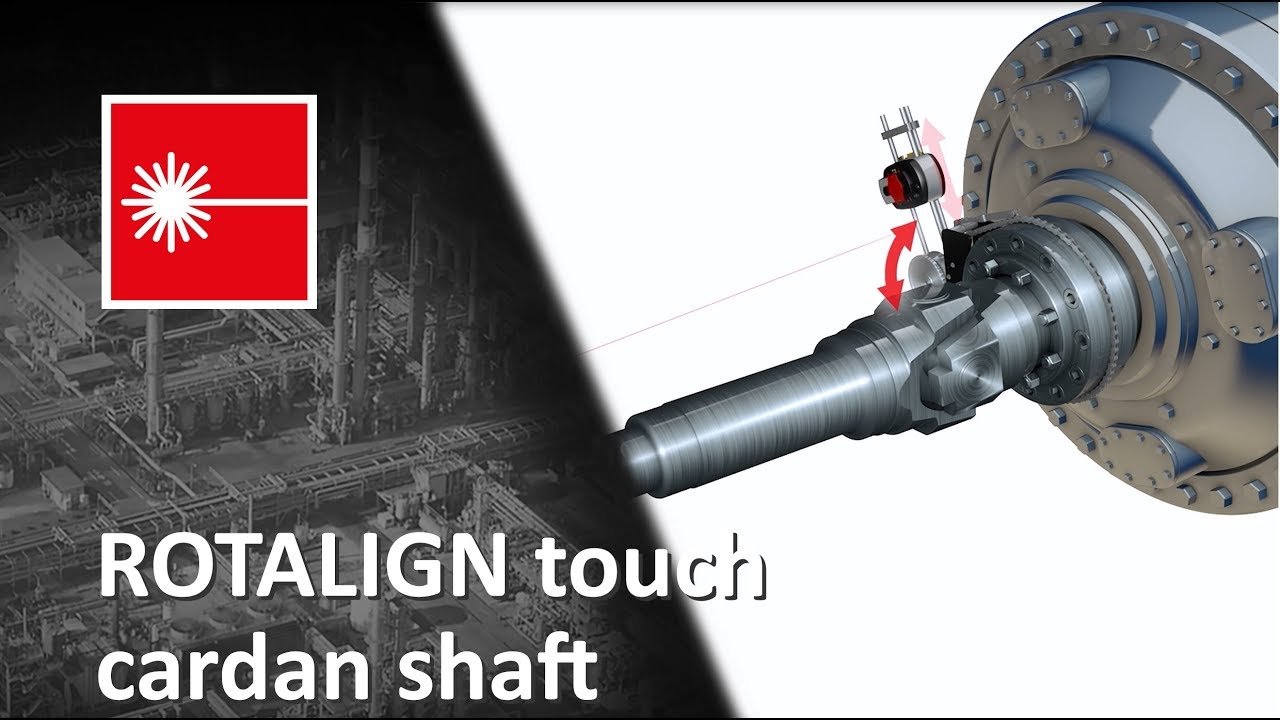 Cómo alinear ejes cardan con ROTALIGN touch de PRUFTECHNIK