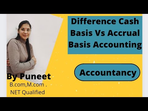 Difference Cash Basis Vs Accrual Basis Accounting In Hindi || Accountancy || By Anup Sir ||