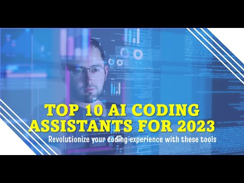 Top 10 Coding Assistance AI tolls in 2023 | A Comprehensive guide #aitools #aitools2023