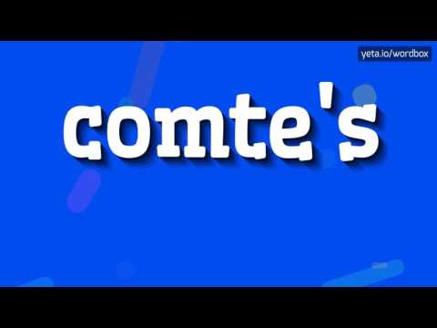 COMTE'S - HOW TO PRONOUNCE IT!?