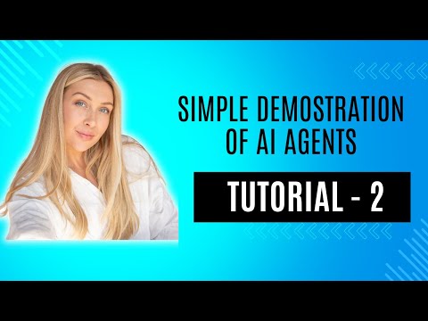 Types of AI Agents - Simple Demonstration - Lecture 2