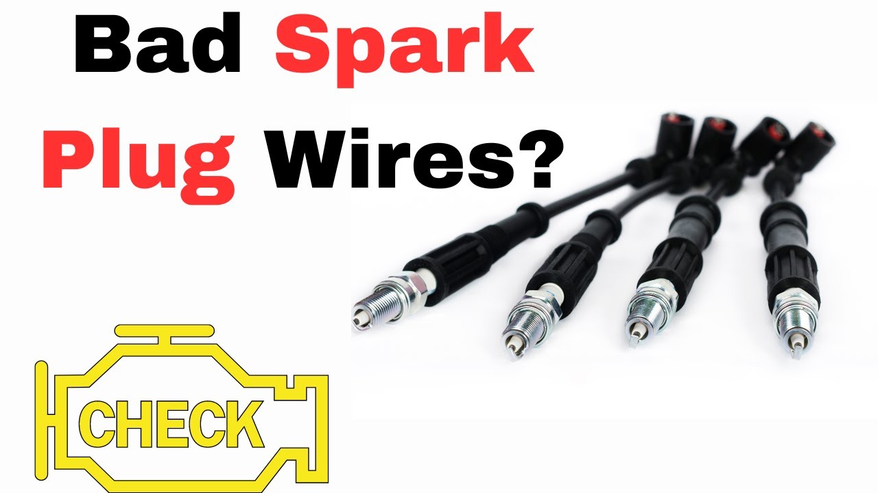 Bad Spark Plug Wires Symptoms: 8 Common Signs