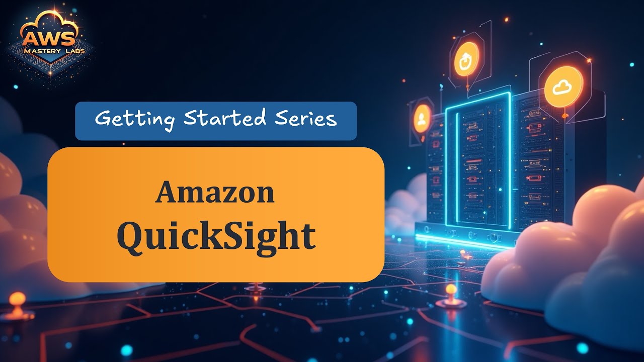 Amazon QuickSight - Getting Started Series