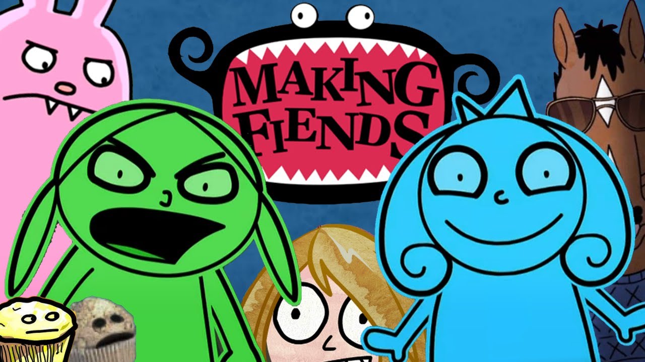 The Legacy of Making Fiends
