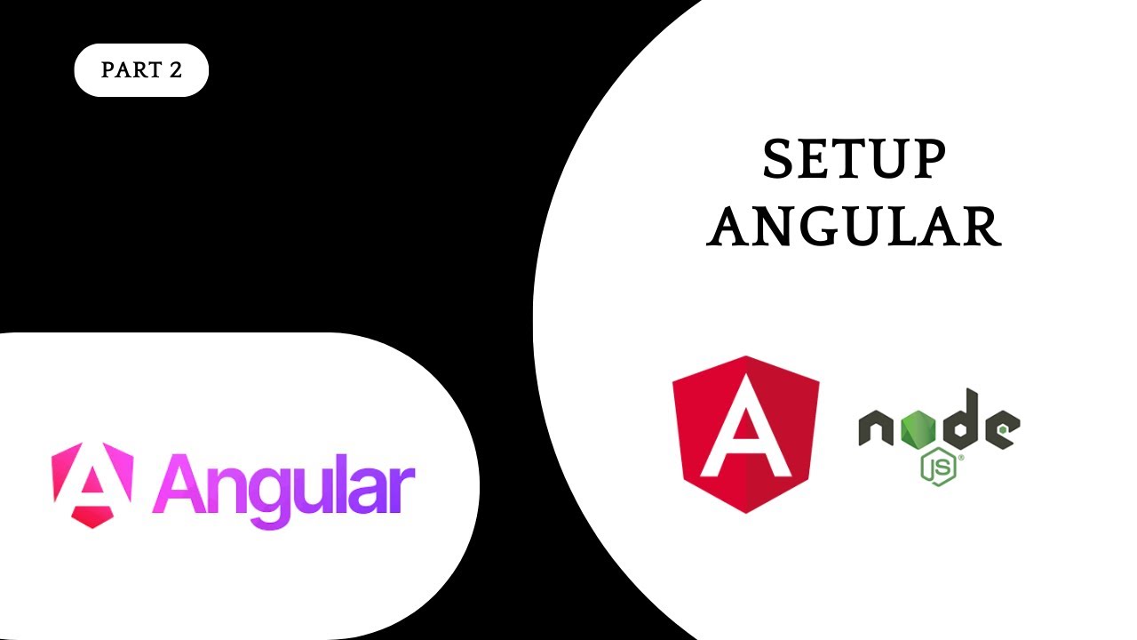 Setting Up Angular | Install Node.js, Angular CLI & Create Your First Project