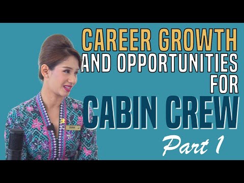 Career Growth and Opportunities for Cabin Crew - Part 1