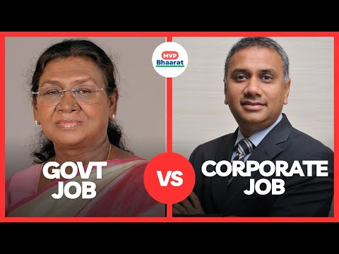🚨🚨Trending | Government Job vs Corporate Job | India | @mvpbhaarat 🔥🔥