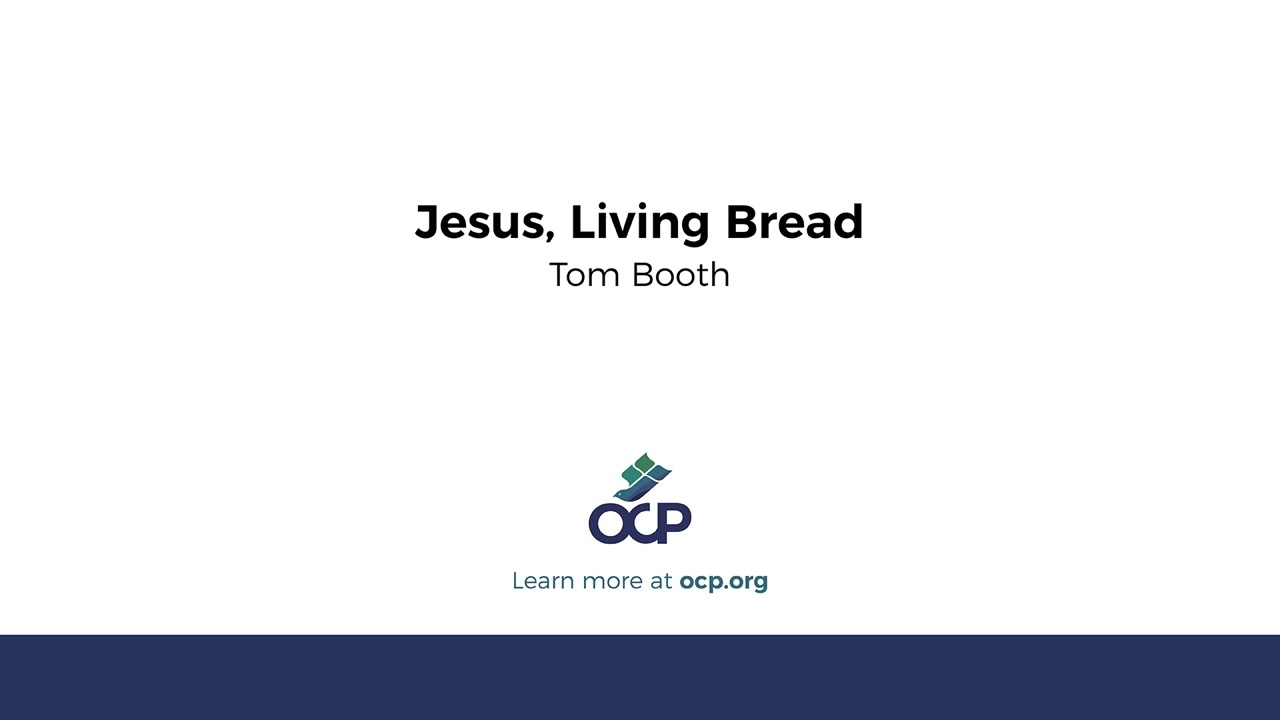 Jesus, Living Bread (Booth)