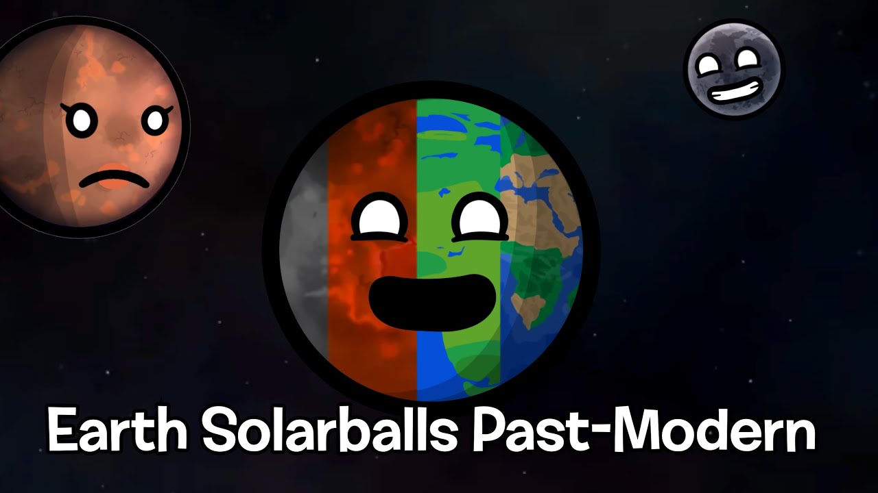 Earth Solarballs Past-Modern
