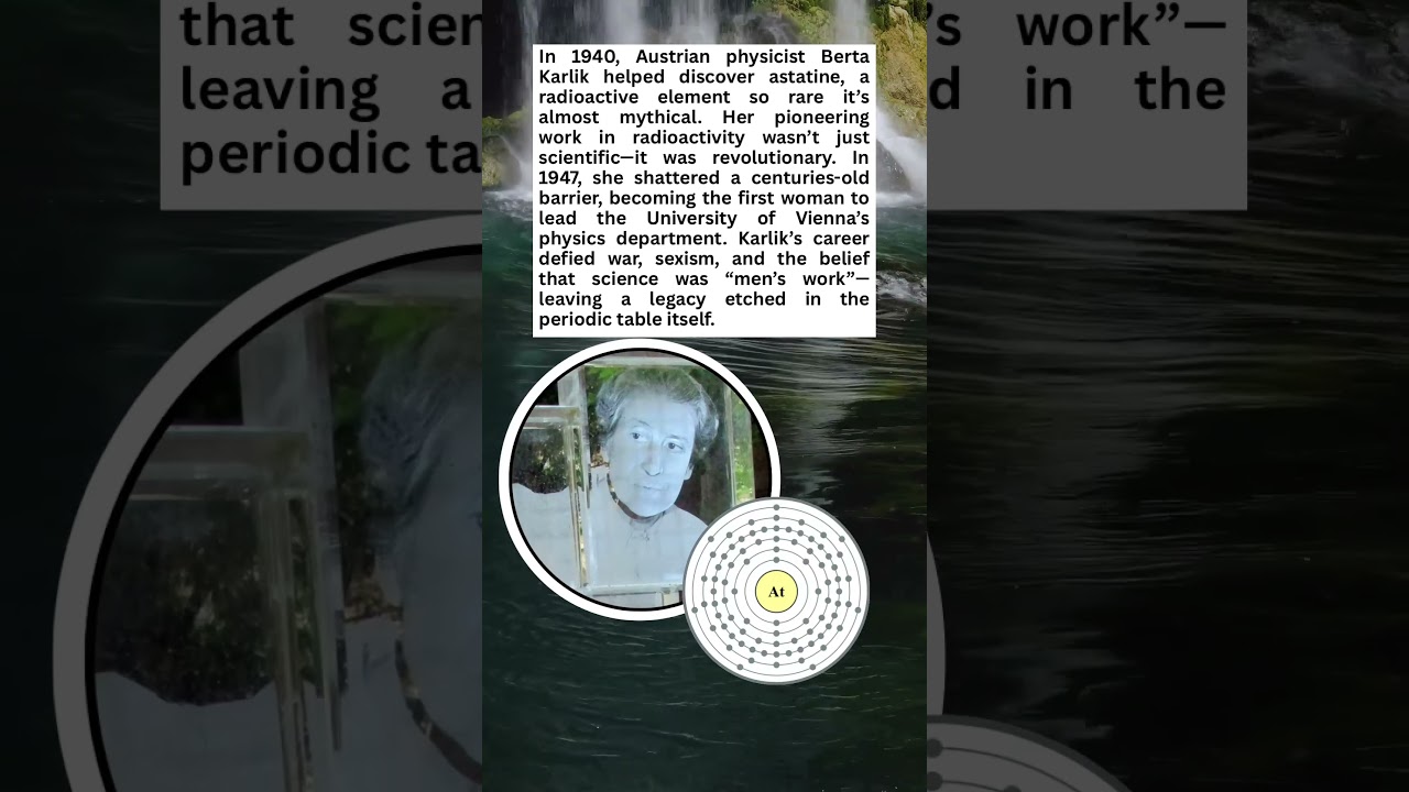 Berta Karlik’s Atomic Breakthrough