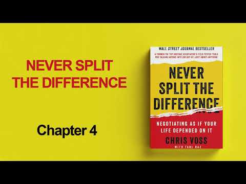 Never split the difference - Chapter 4